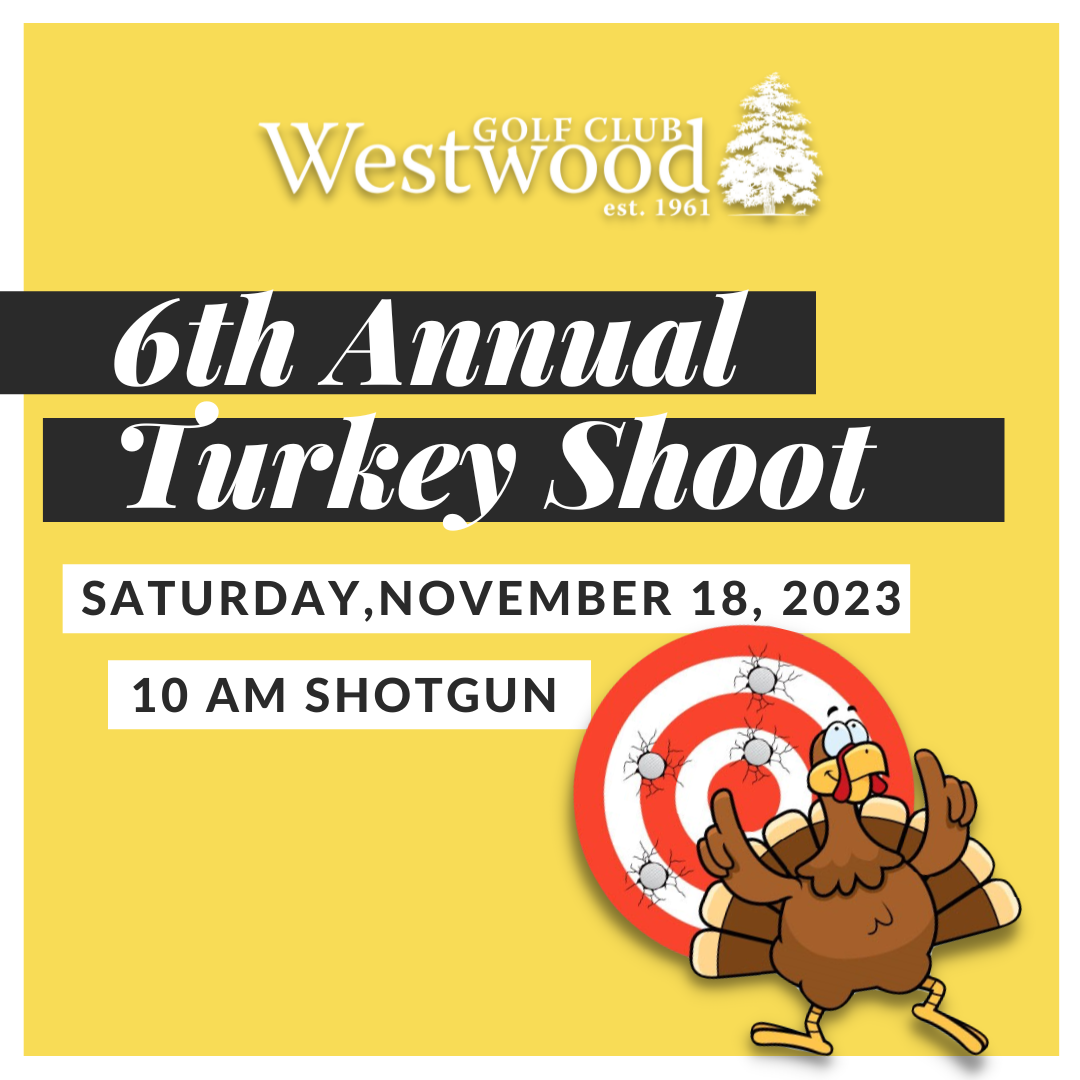 2024 Turkey Shoot Golf Tournament - Westwood Golf Club